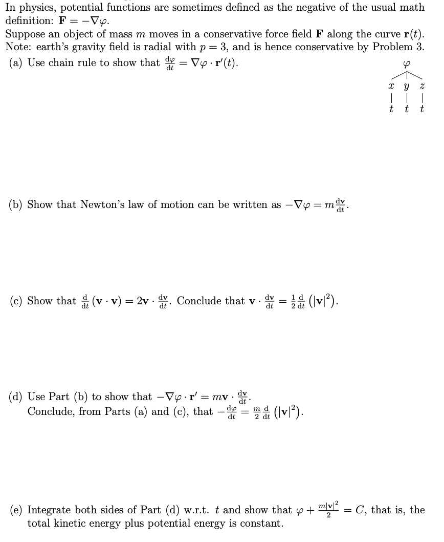 Solved In physics, potential functions are sometimes defined | Chegg.com