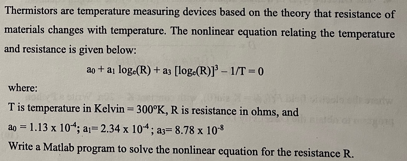 Solved Thermistors are temperature measuring devices based | Chegg.com