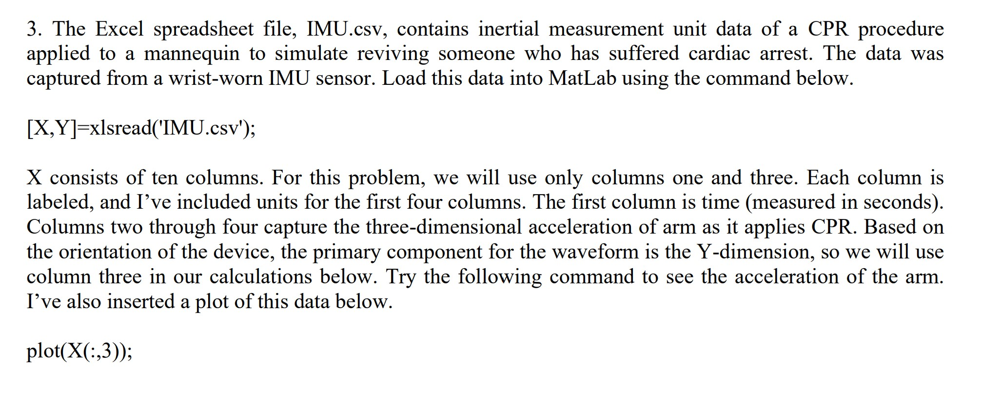 3. The Excel spreadsheet file, IMU.csv, contains | Chegg.com