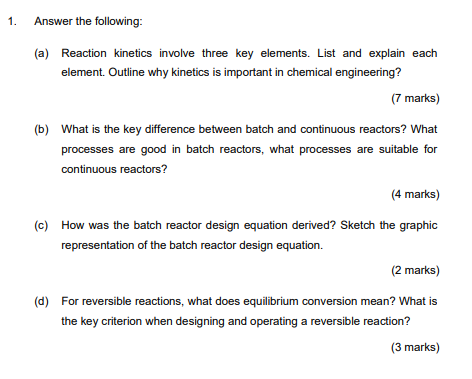 Solved 1. Answer the following: (a) Reaction kinetics | Chegg.com