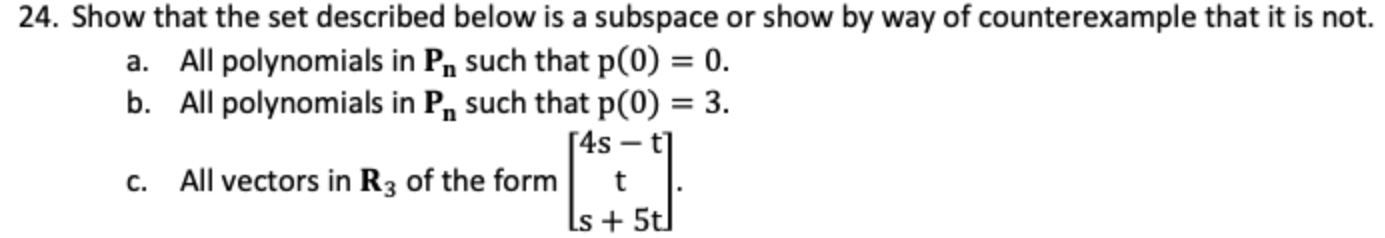Solved 24. Show that the set described below is a subspace | Chegg.com