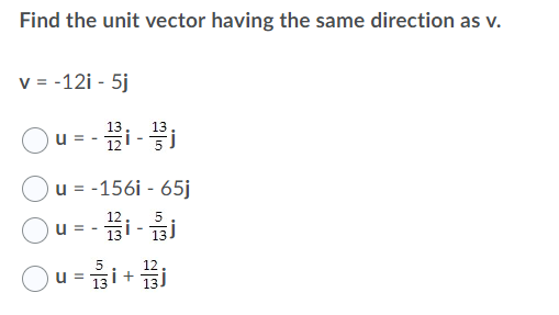 Solved Find the unit vector having the same direction as v. | Chegg.com
