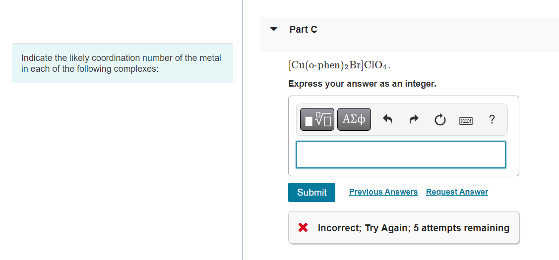 Solved Indicate the likely coordination number of the metal | Chegg.com