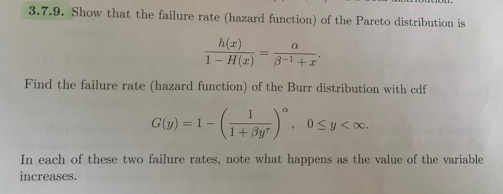 Solved 3.7.9. Show that the failure rate (hazard function) | Chegg.com