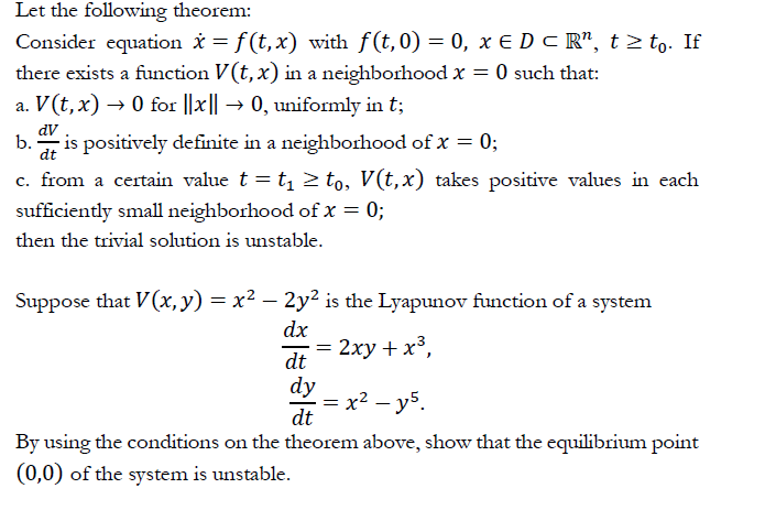 Solved Let the following theorem:Consider equation x˙=f(t,x) | Chegg.com
