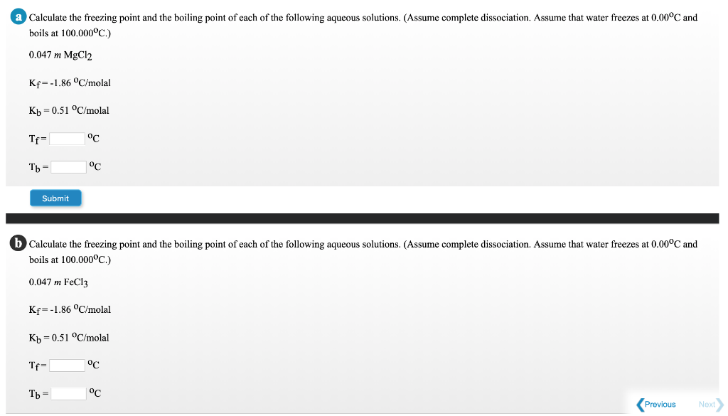 Solved a Calculate the freezing point and the boiling point | Chegg.com