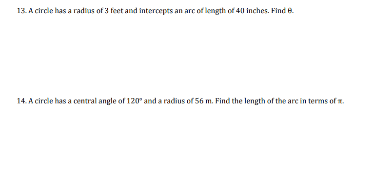 Solved 13. A circle has a radius of 3 feet and intercepts an | Chegg.com