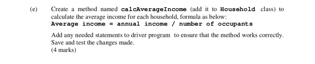Solved Q1. (a) Create a class named Household (save as | Chegg.com