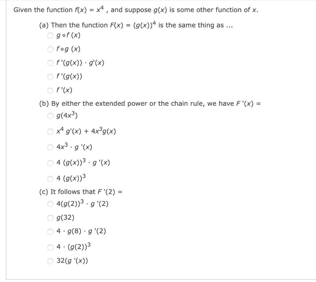 Solved ven the function f(x)=x4, and suppose g(x) is some | Chegg.com