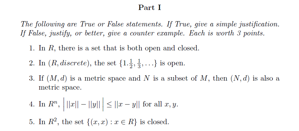 Solved Part I The following are True or False statements. If | Chegg.com