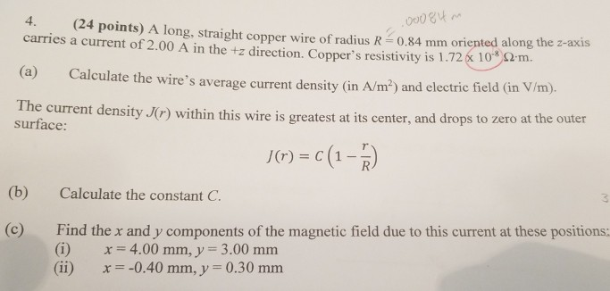 Solved 4. (24 points) A long, straight copper wire of radius | Chegg.com