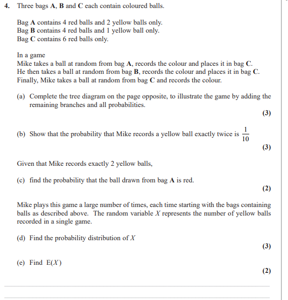 Solved 4. Three bags A, B and C each contain coloured balls. | Chegg.com