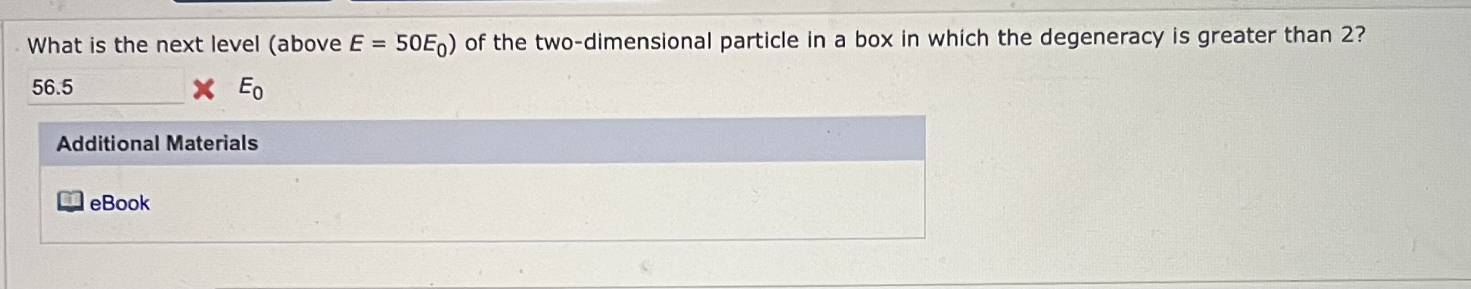 Solved What is the next level (above E=50E0 ) of the | Chegg.com