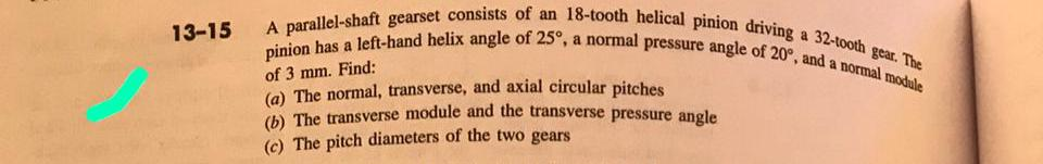 A parallel-shaft gearset consists of an 18-tooth | Chegg.com