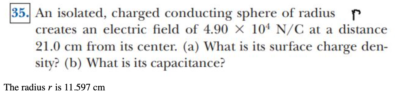 Solved 35. An isolated, charged conducting sphere of radius | Chegg.com