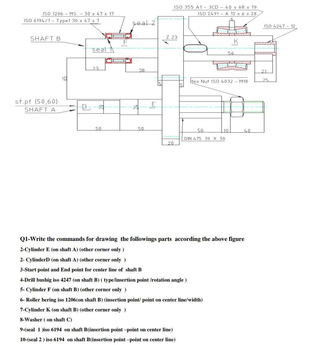 ISO 355 A1 - 3CD - 40 x 68 x 19 ISO 2491 A 12 x 6 x | Chegg.com