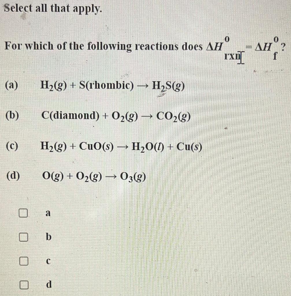 Solved Select all that apply. For which of the following | Chegg.com