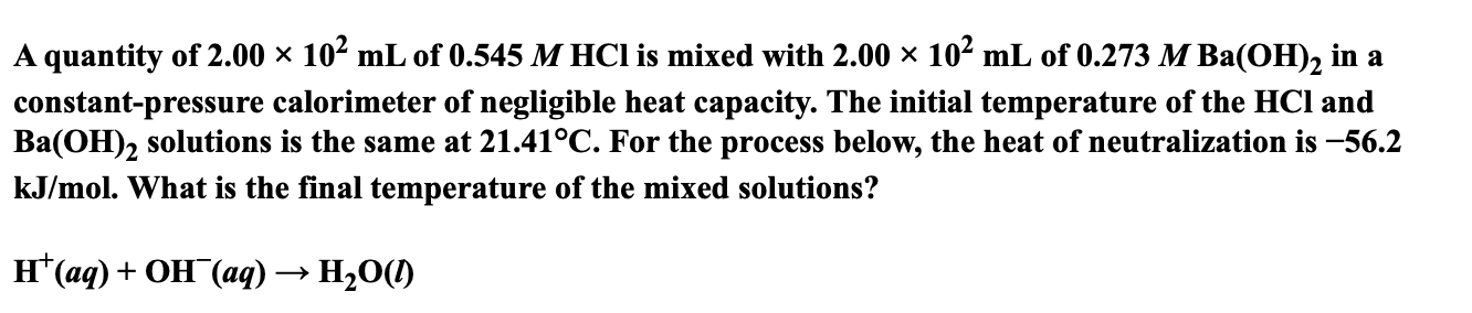 Solved A quantity of 2.00 102 mL of 0.545 M HCl is mixed | Chegg.com
