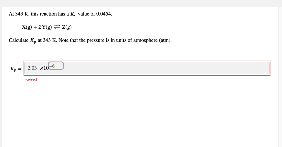 Solved At 343 K, this reaction has a 𝐾c value of | Chegg.com