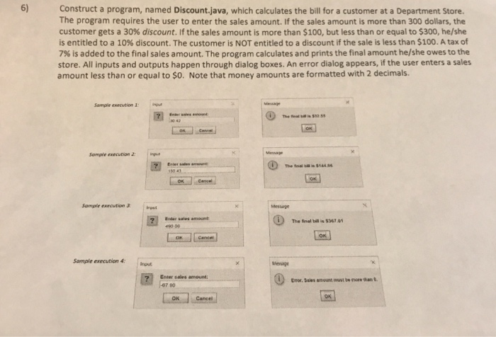 Solved 6) Construct a program, named Discount.java, which | Chegg.com