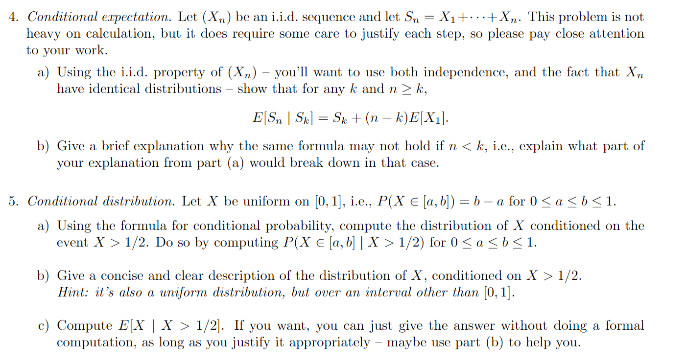 Solved 4. Conditional expectation. Let (Xn) be an i.i.d. | Chegg.com