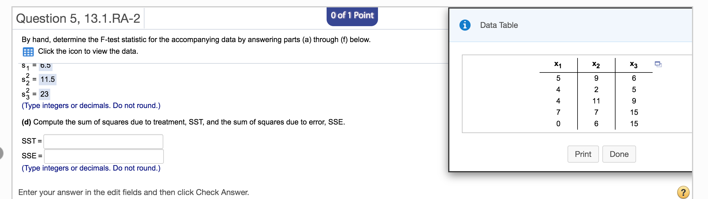 Solved Compute the sum of squares due to treatment, SST, | Chegg.com