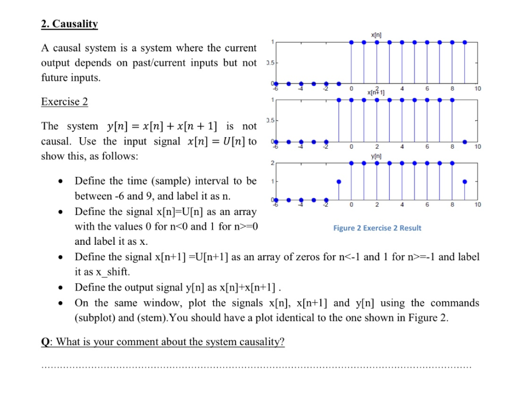 Solved 2. Causality A causal system is a system where the | Chegg.com