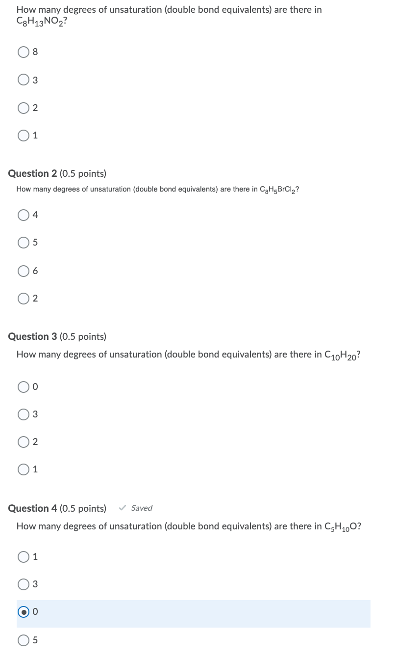 Solved How many degrees of unsaturation (double bond | Chegg.com