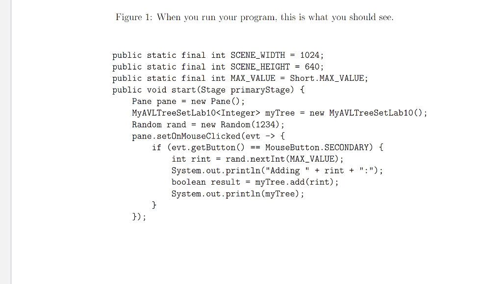 Figure 1: When you run your program, this is what you | Chegg.com