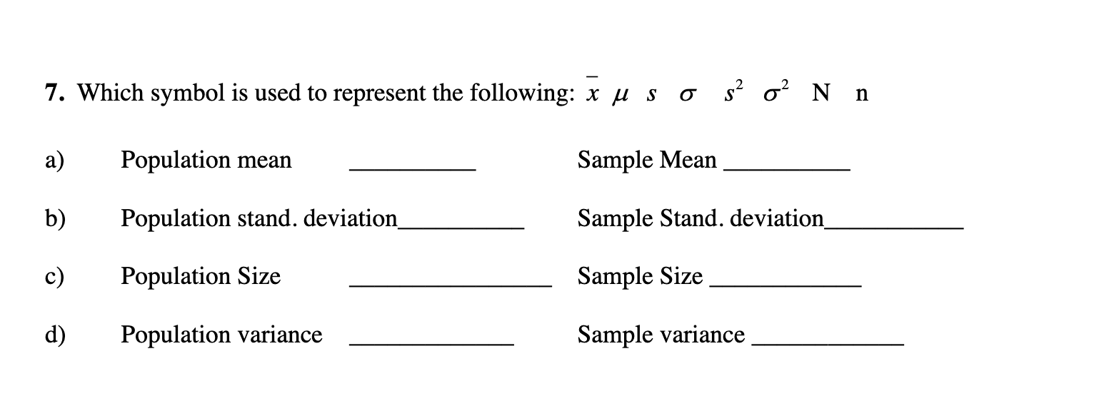 Solved 7. Which symbol is used to represent the following: x | Chegg.com