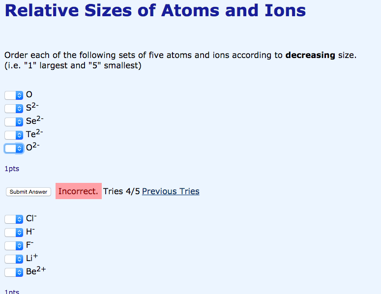 Solved Relative Sizes of Atoms and Ions Order each of the | Chegg.com