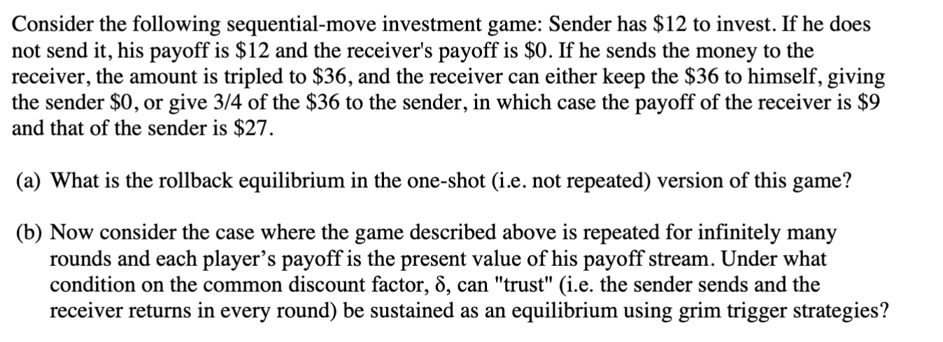 Solved Consider the following sequential-move investment | Chegg.com