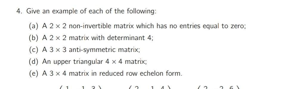 Solved 4. Give an example of each of the following: (a) A 2 | Chegg.com