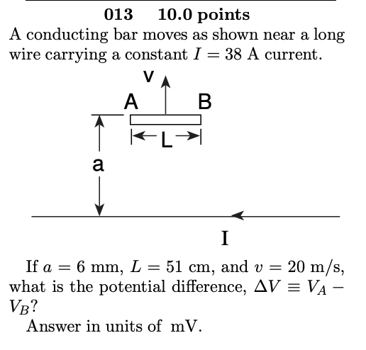 Solved 01310.0 points A conducting bar moves as shown near a | Chegg.com
