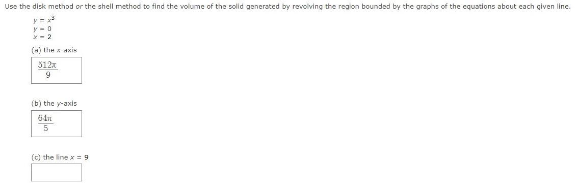 Solved Use the disk method or the shell method to find the | Chegg.com