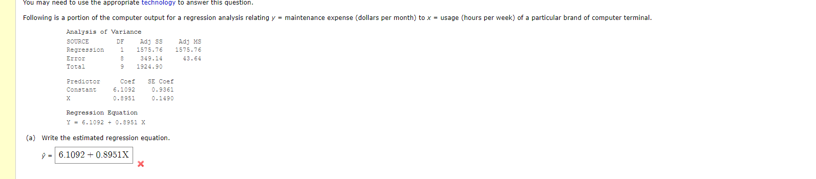 Solved (a) Write the estimated regression equation. | Chegg.com