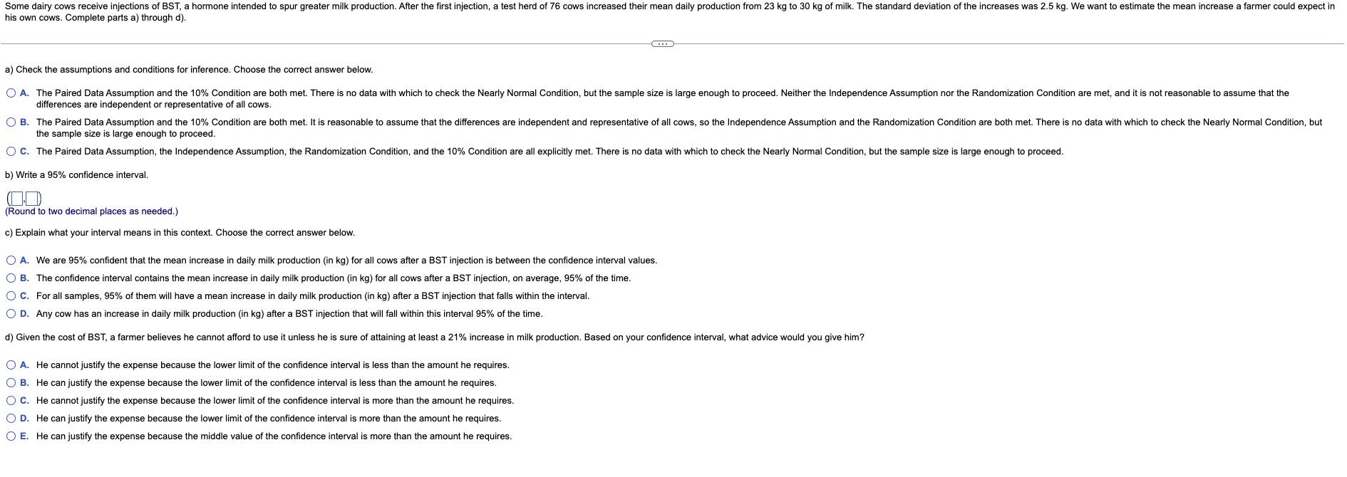 Solved Some dairy cows receive injections of BST, a hormone | Chegg.com