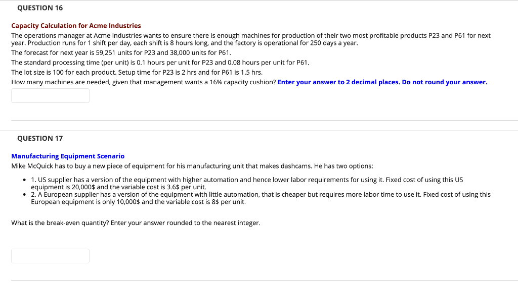 QUESTION 16 Capacity Calculation for Acme Industries | Chegg.com
