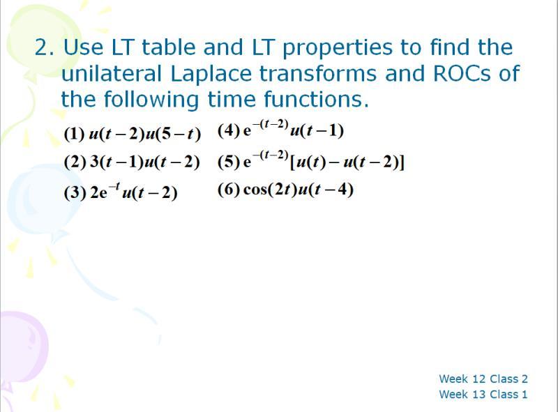 Solved 2. Use LT table and LT properties to find the | Chegg.com