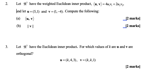 Solved 2. Let R' have the weighted Euclidean inner product, | Chegg.com