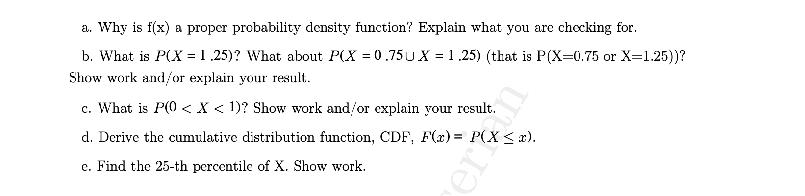 Solved 4 Let X Be A Continuous Random Variable With Support 4884