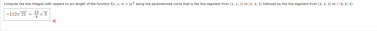 Solved Compute the line integral with respect to arc length | Chegg.com