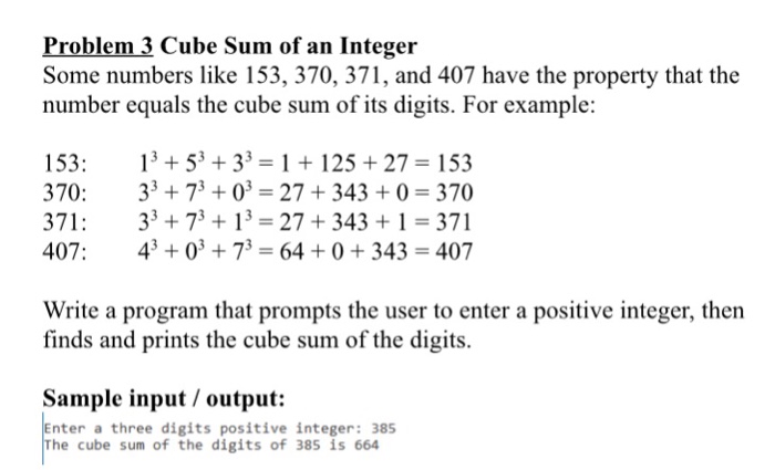 Solved Problem 3 Cube Sum of an Integer Some numbers like | Chegg.com