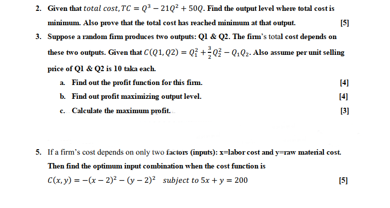 Solved = 2. Given that total cost, TC = Q3 – 21Q2 + 50Q. | Chegg.com
