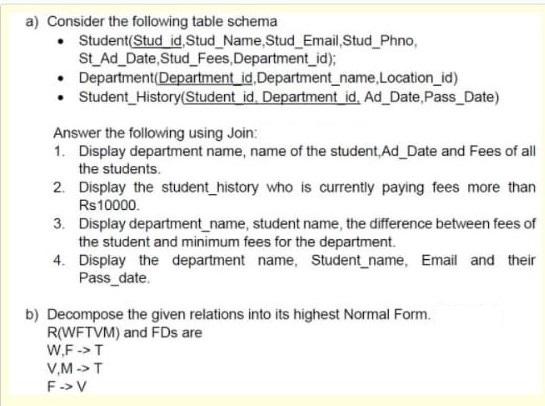 Solved a) Consider the following table schema • Student(Stud | Chegg.com