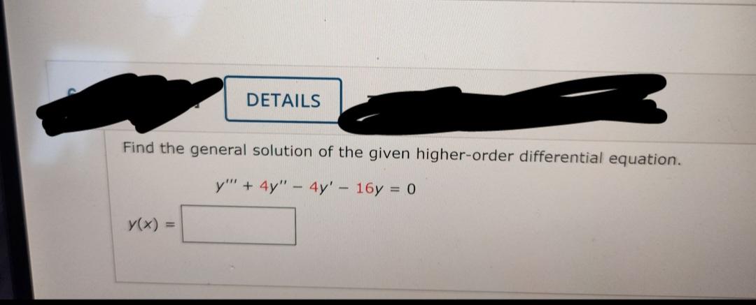 Solved Find the general solution of the given higher-order | Chegg.com