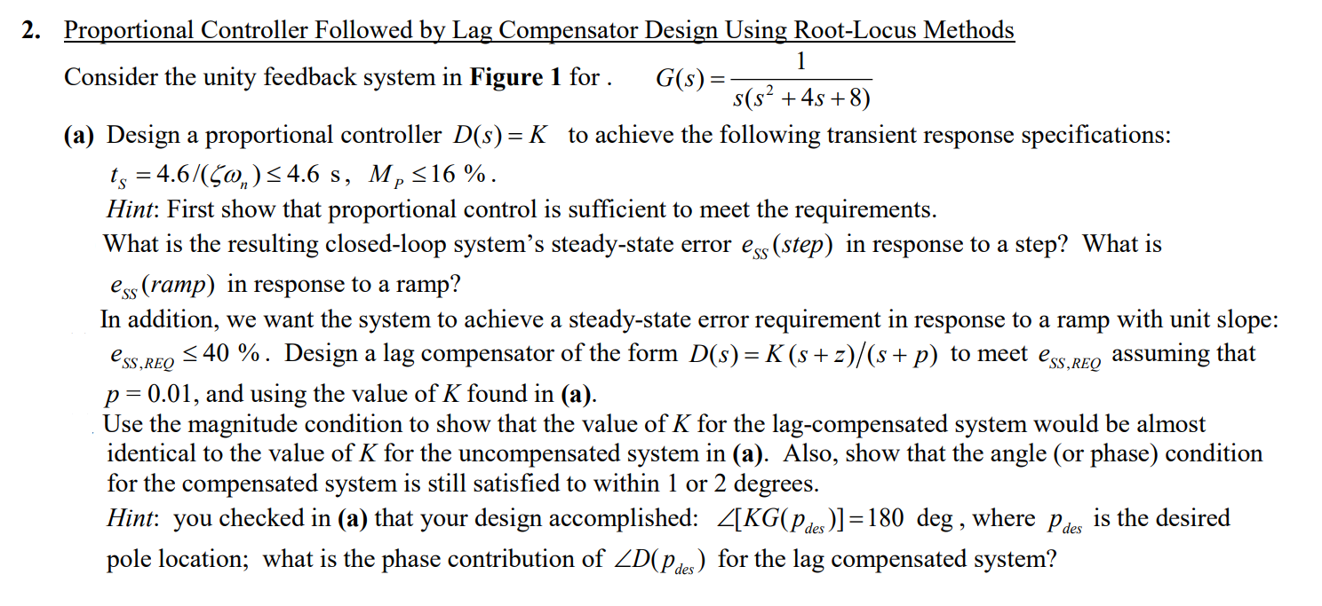 Solved 2. Proportional Controller Followed by Lag | Chegg.com