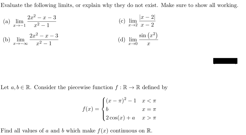 Solved Evaluate the following limits, or explain why they do | Chegg.com