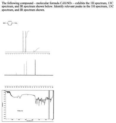Solved The following compound-molecular formula C-HSNO:- | Chegg.com