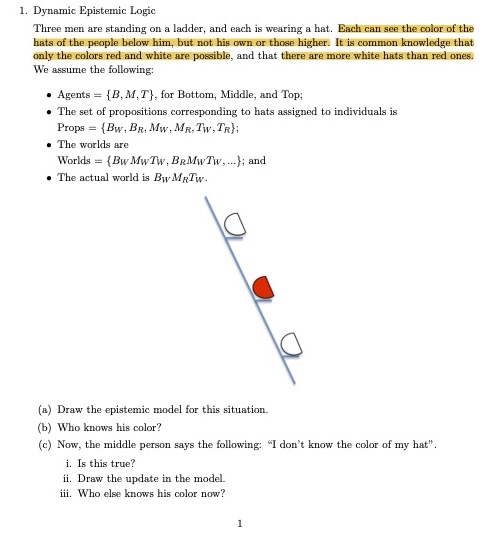 1. Dynamic Epistemic Logic Three men are standing on | Chegg.com